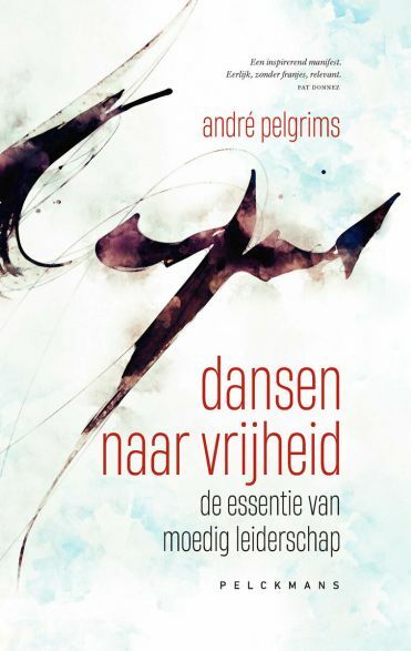 Dansen naar vrijheid by André Pelgrims | Goodreads