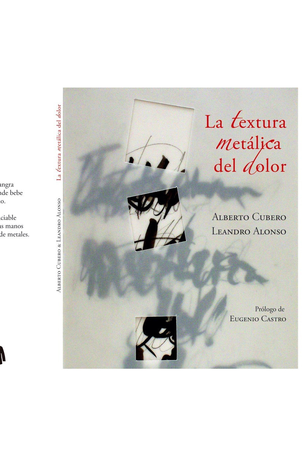 La textura metálica del dolor by Alberto Cubero Mellado | Goodreads
