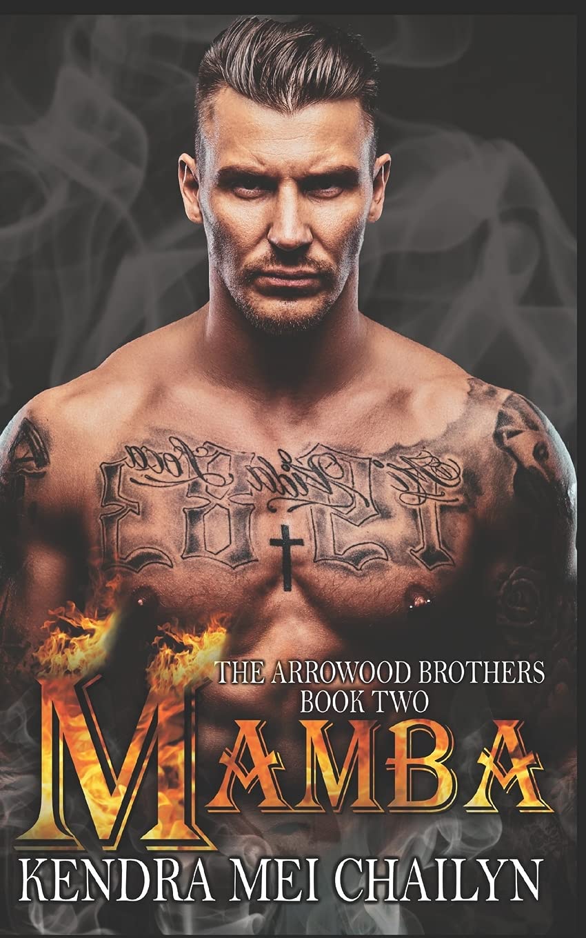 MAMBA (Arrowood Brothers) by Kendra Mei Chailyn | Goodreads
