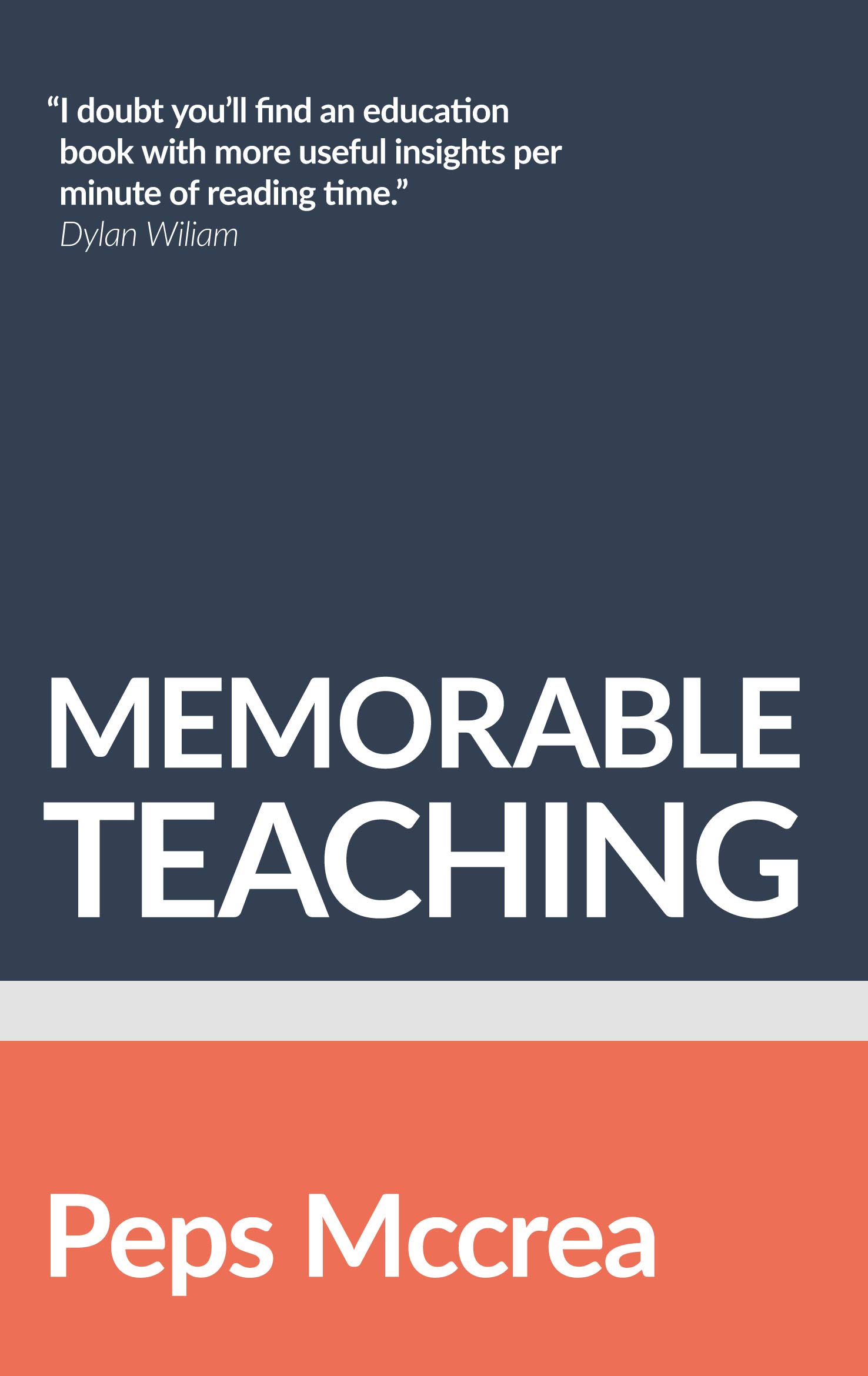 Memorable teaching: Leveraging memory to build deep and durable ...