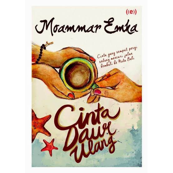 Cinta Daur Ulang by Moammar Emka | Goodreads