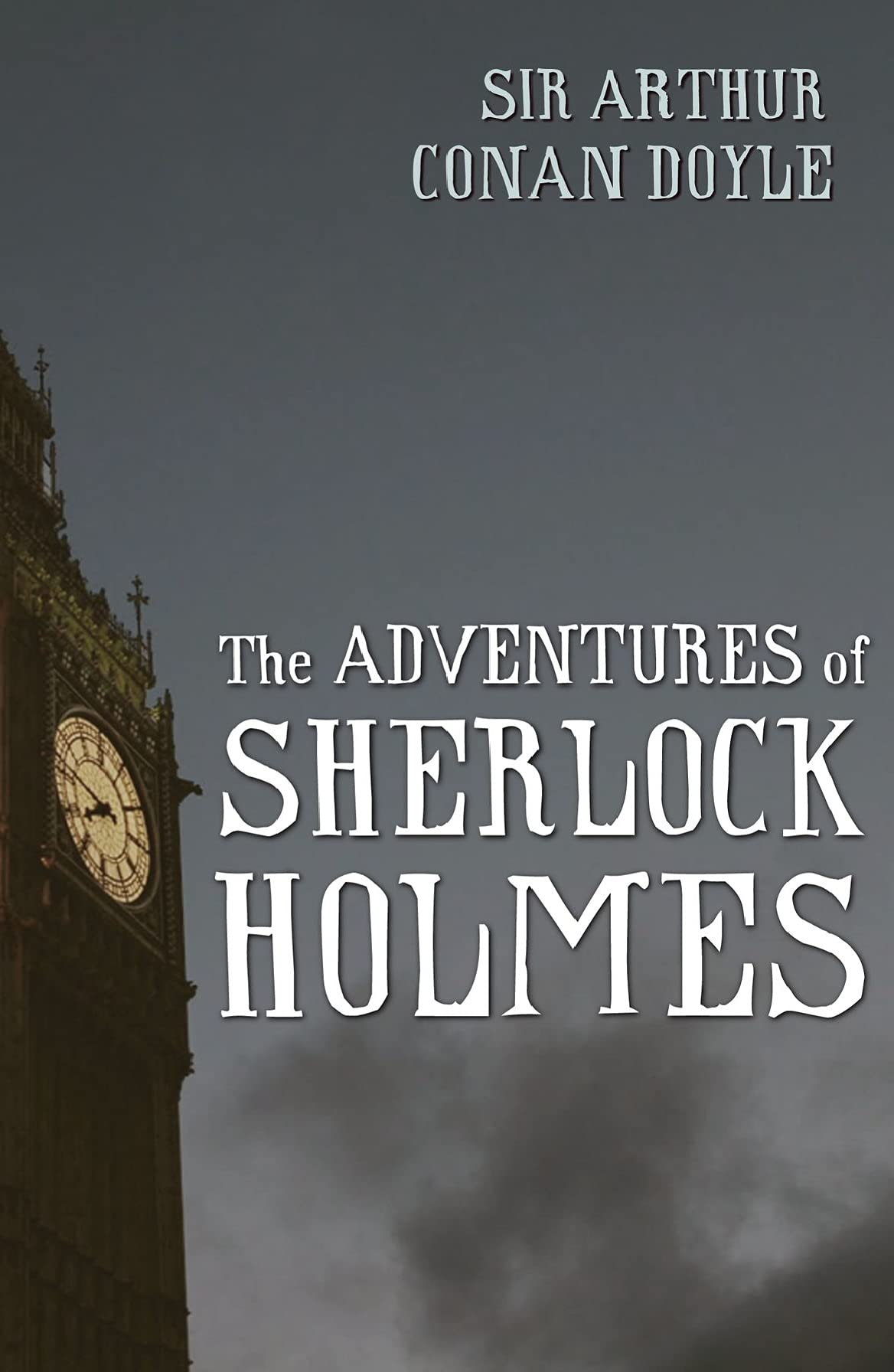 The Adventures of Sherlock Holmes annotated edition by Arthur Conan Doyle | Goodreads