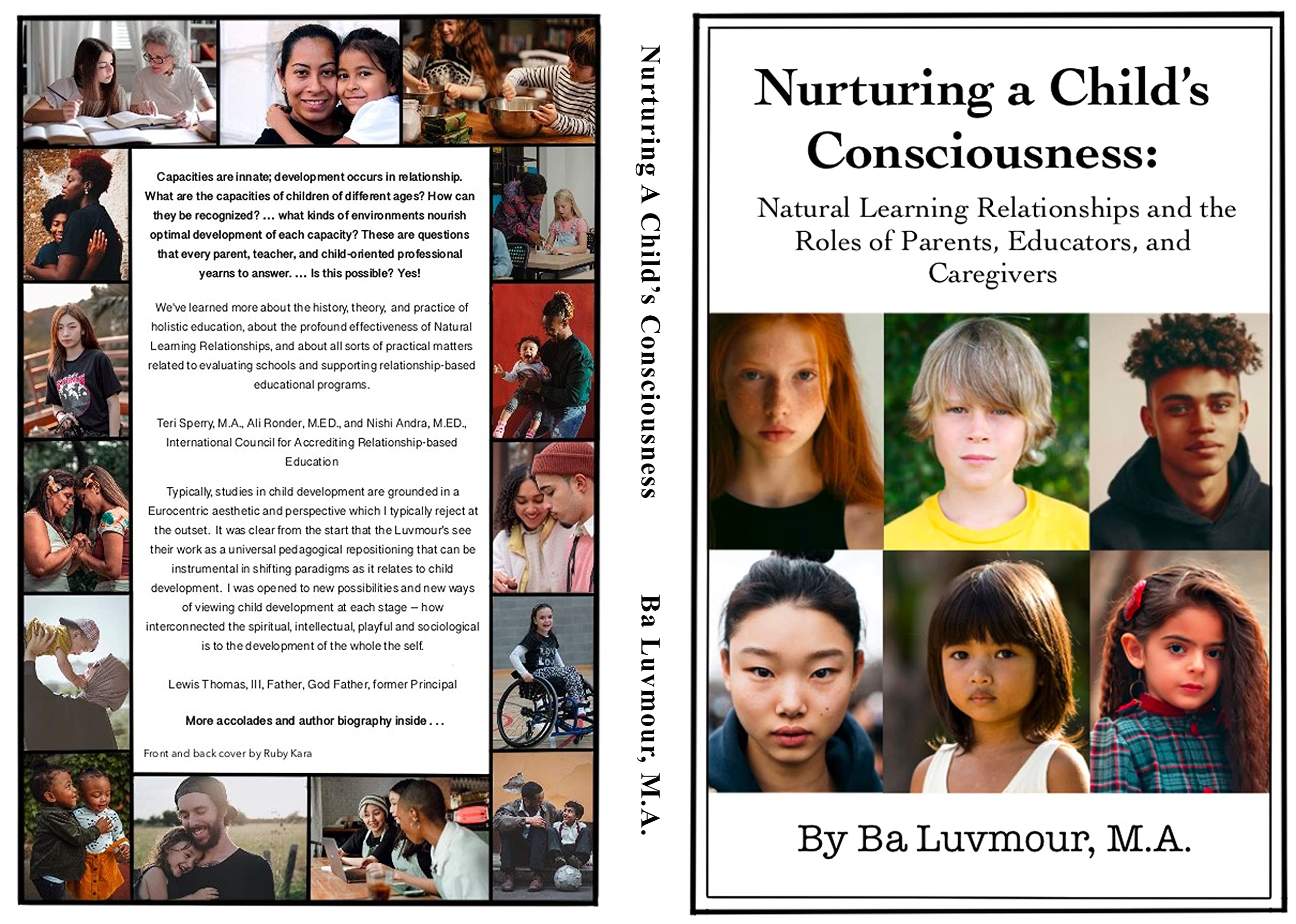 Nurturing a Child's Consciousness:: Natural Learning Relationships and ...