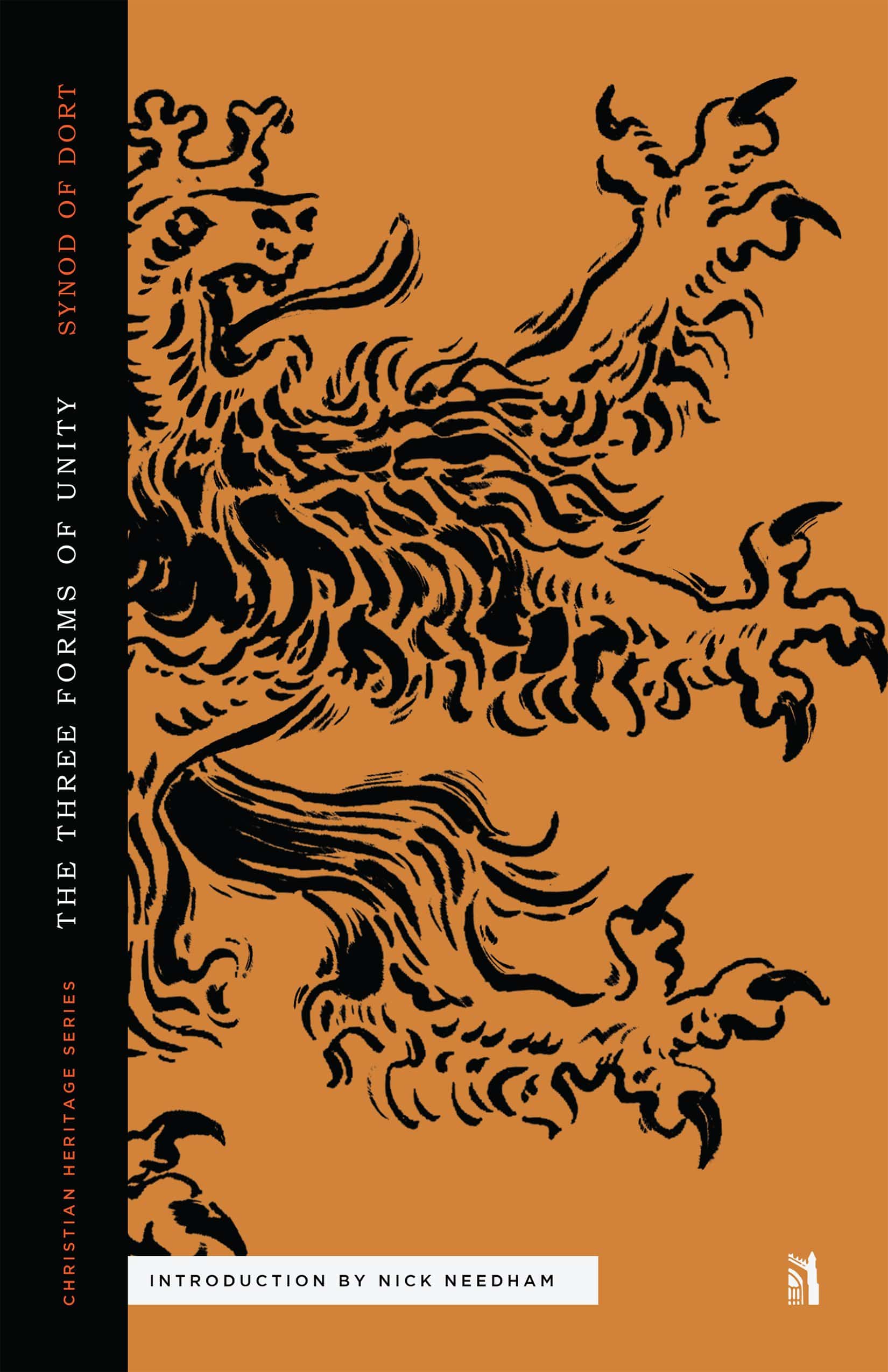 The Three Forms of Unity by Synod of Dort | Goodreads