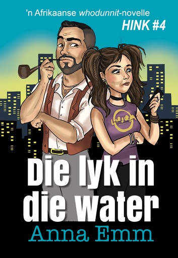 Die lyk in die water by Anna Emm | Goodreads