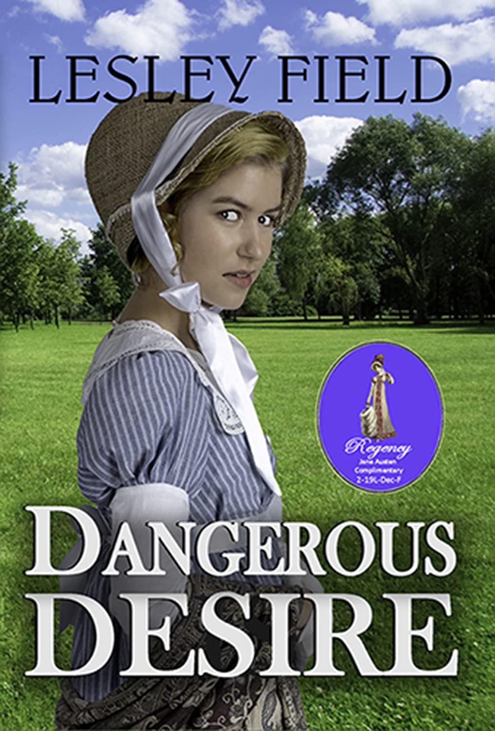 Dangerous Desire (Duchess in Danger series Book 3) by Lesley Field ...