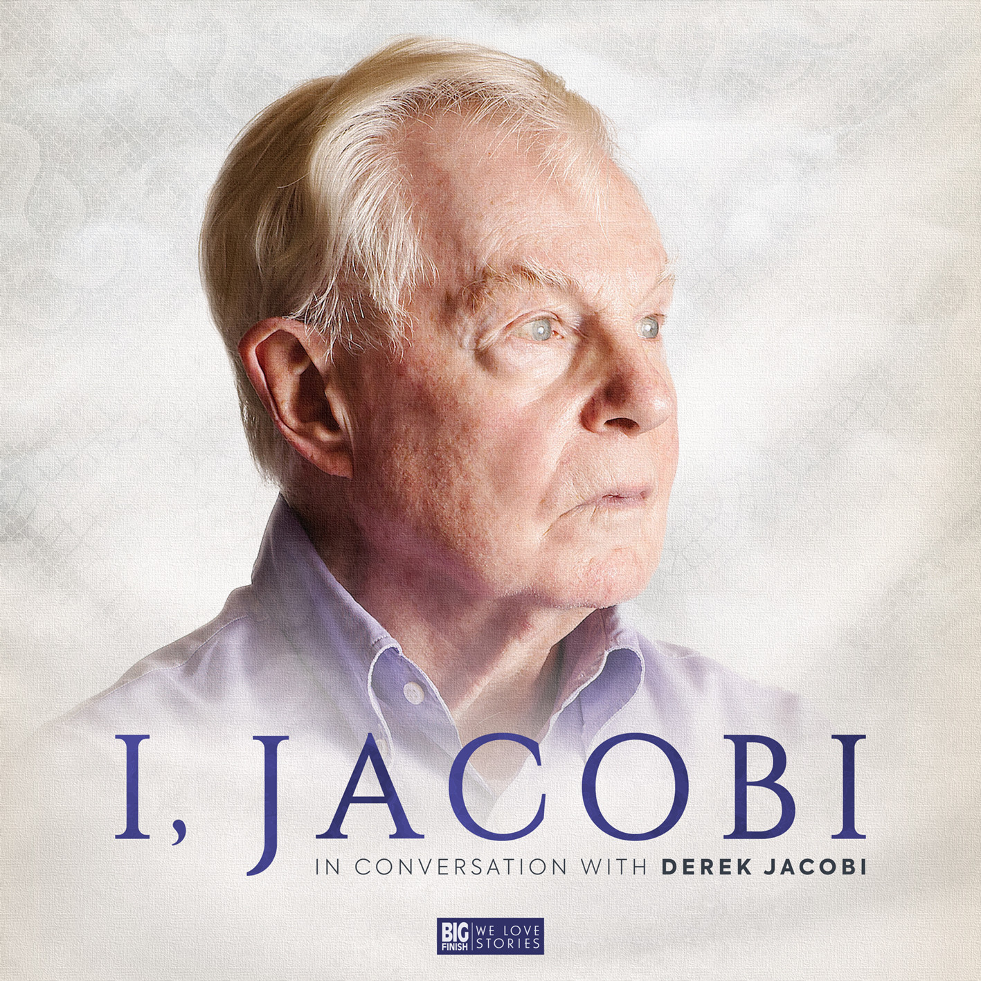 I, Jacobi - In Conversation with Derek Jacobi by Derek Jacobi | Goodreads