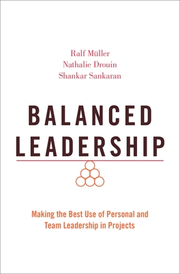 Balanced Leadership: Making the Best Use of Personal and Team ...