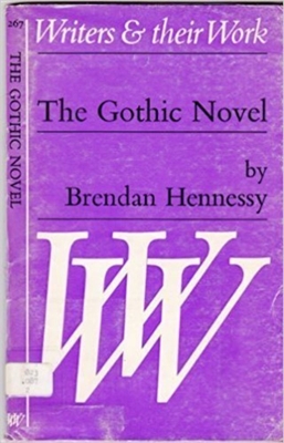 Gothic Novel (Writers and Their Work) by B. Hennessey | Goodreads