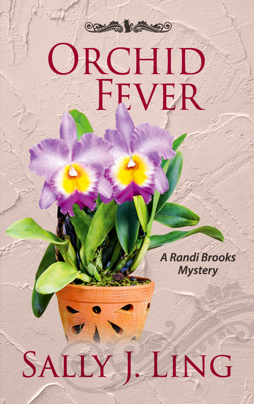 Orchid Fever (Randi Brooks Mystery #3) by Sally J. Ling | Goodreads