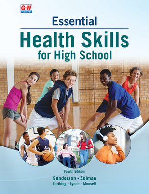 Essential Health Skills for High School by Catherine A. Sanderson ...
