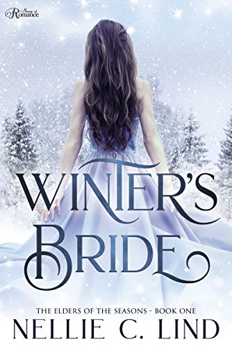 Winter's Bride: A Fantasy Romance by Nellie C. Lind | Goodreads