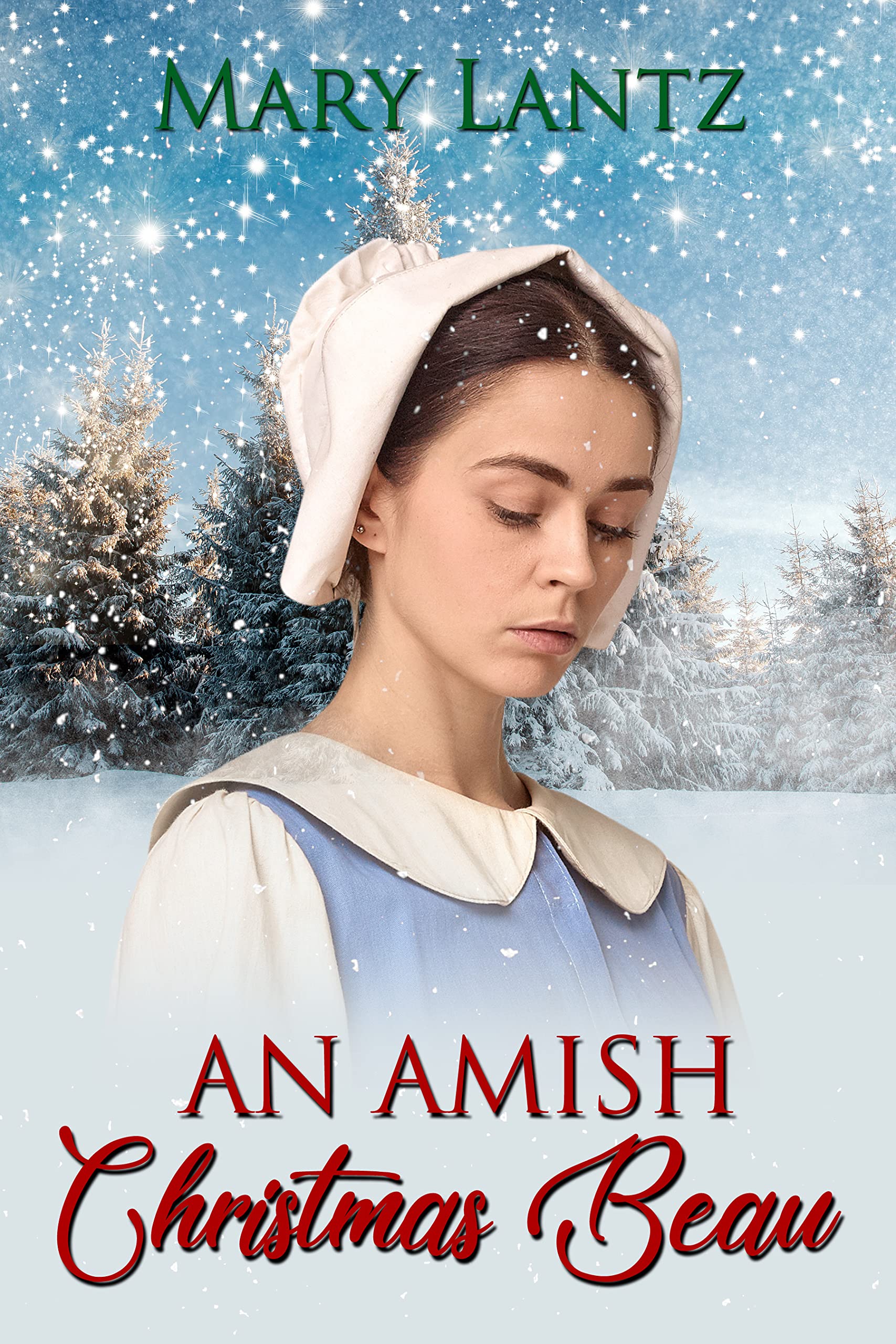 An Amish Christmas Beau by Mary Lantz | Goodreads