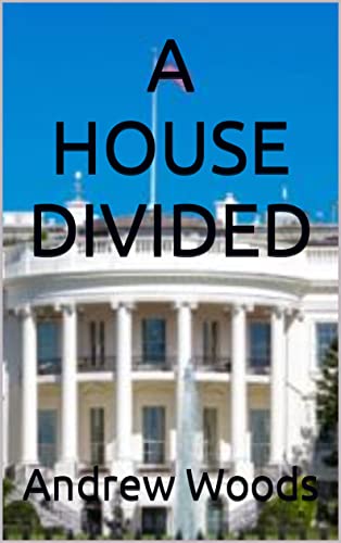A House Divided by Andrew Woods | Goodreads
