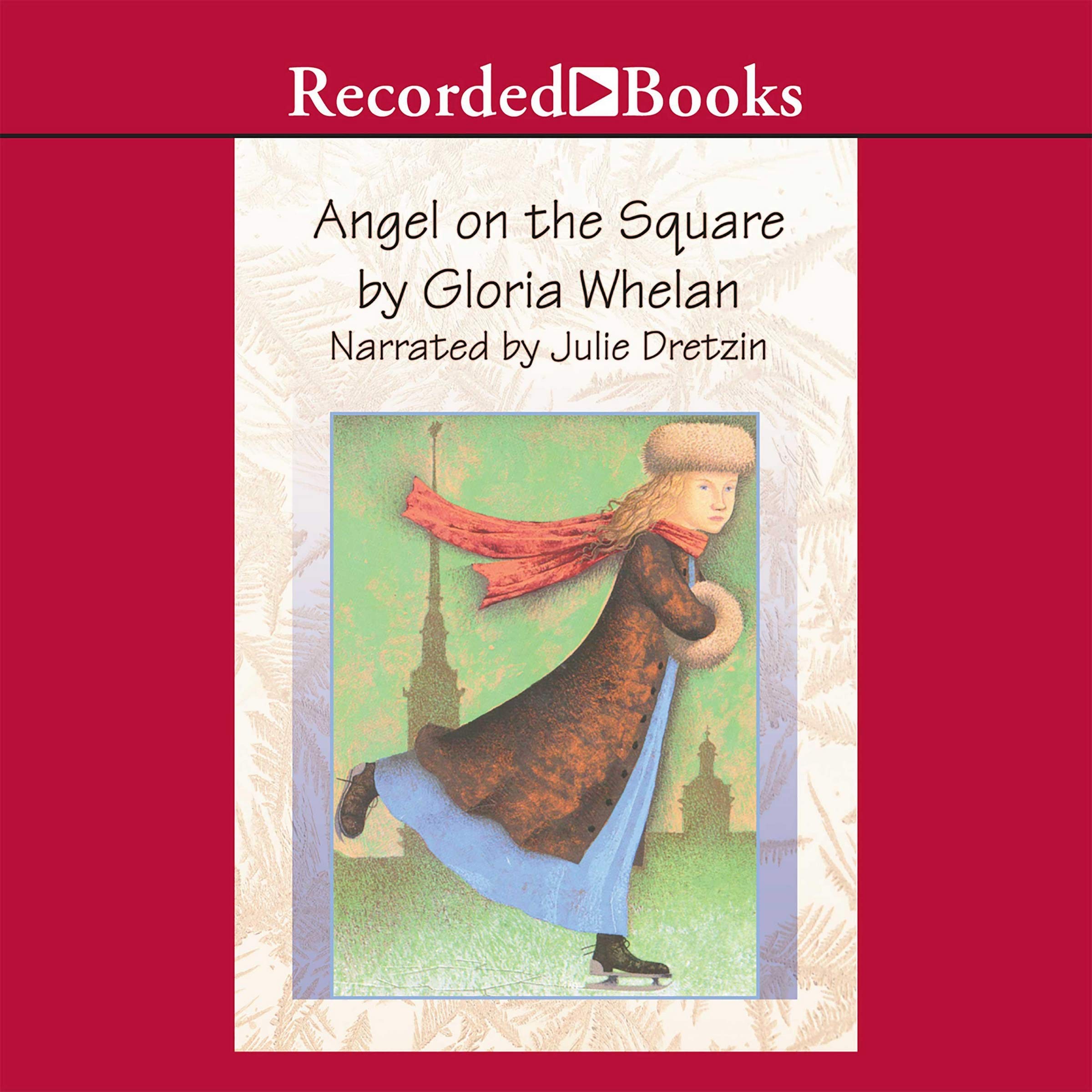 Angel on the Square by Gloria Whelan | Goodreads