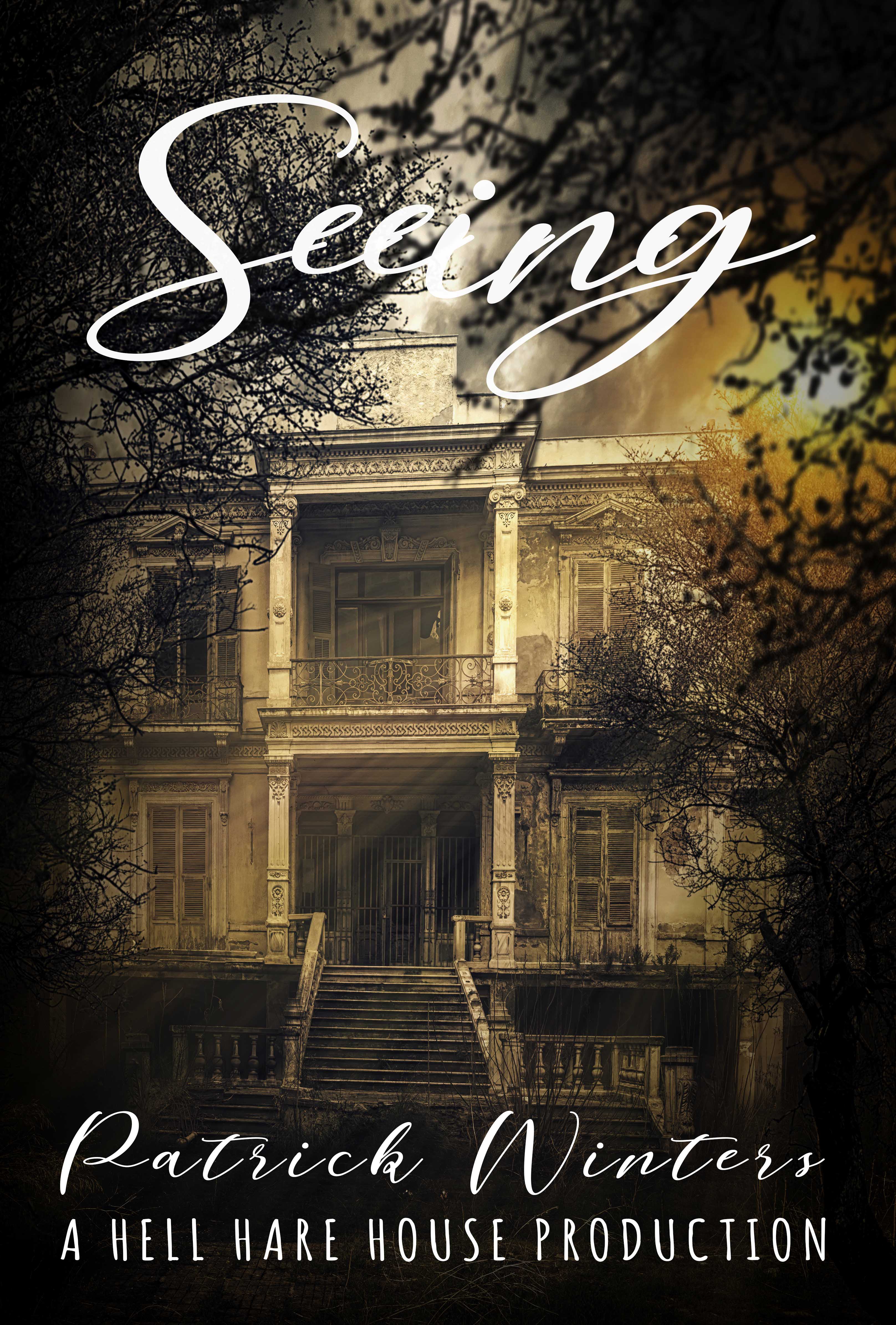 Seeing by Patrick Winters | Goodreads