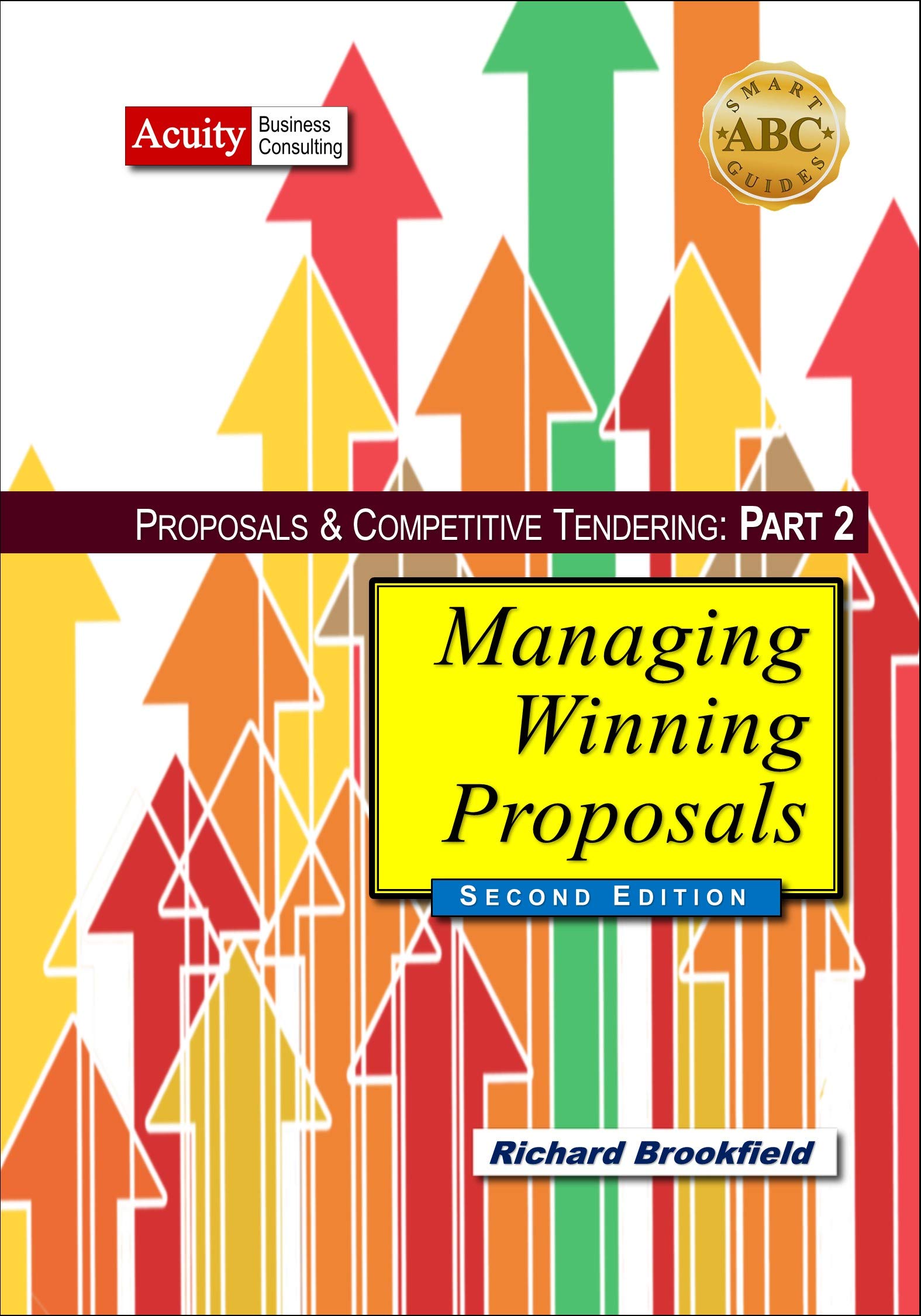 Proposals & Competitive Tendering Part 2: Managing Winning Proposals by ...