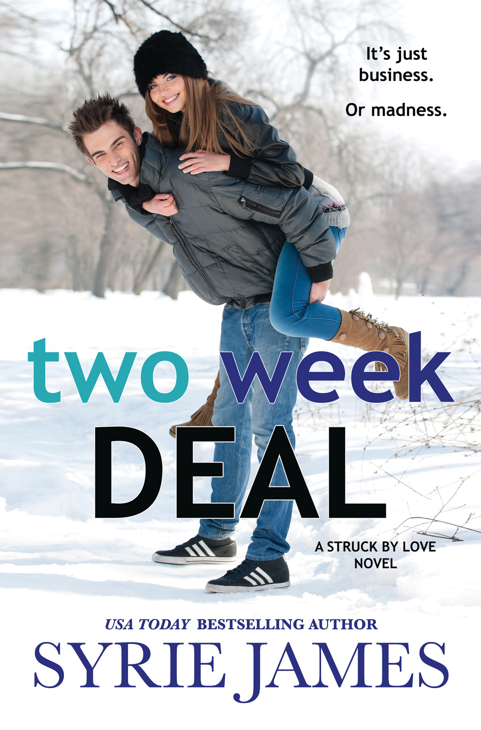 Two Week Deal (Struck By Love, #2) by Syrie James | Goodreads