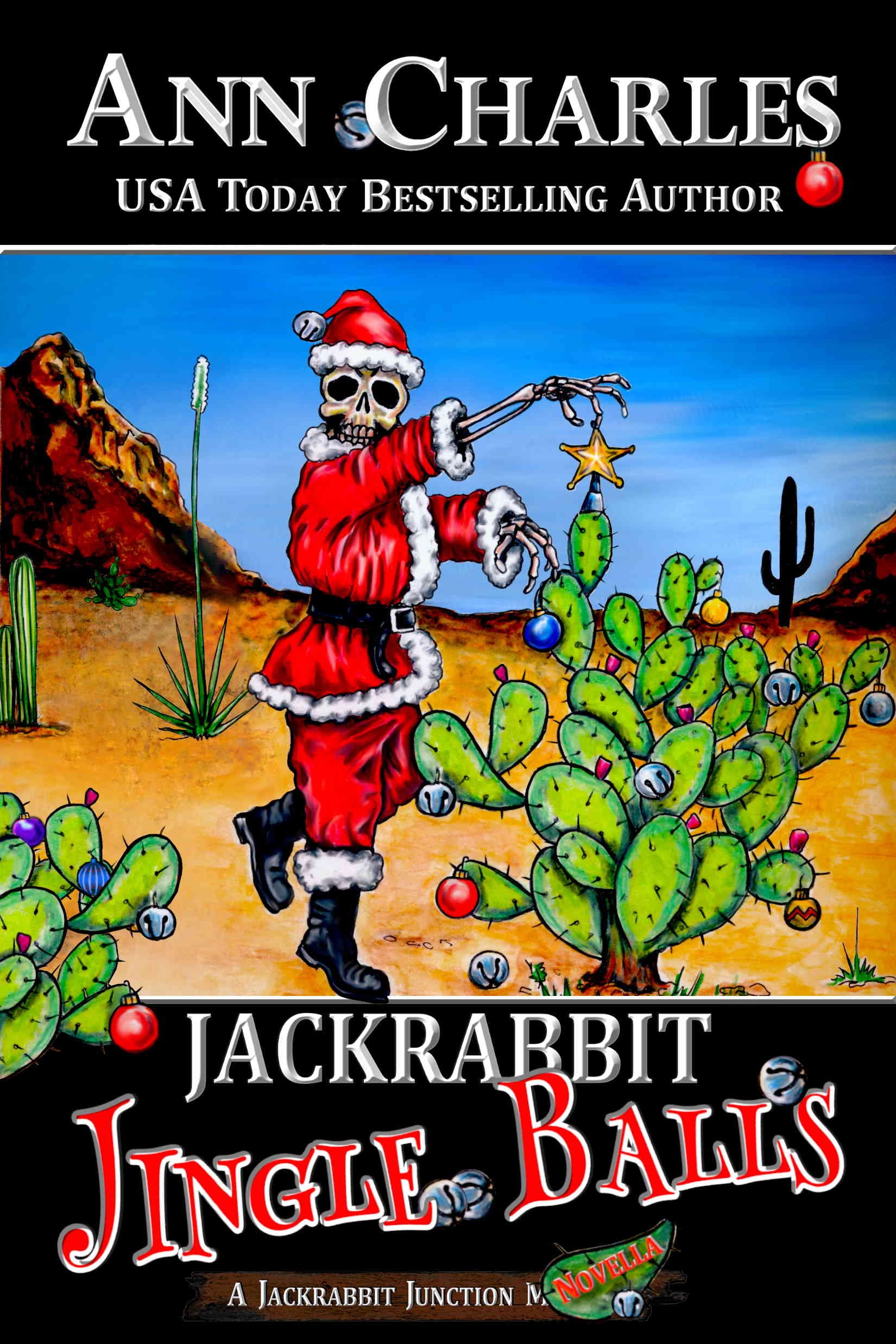 Jackrabbit Jingle Balls (Jackrabbit Junction #4.6) by Ann Charles ...