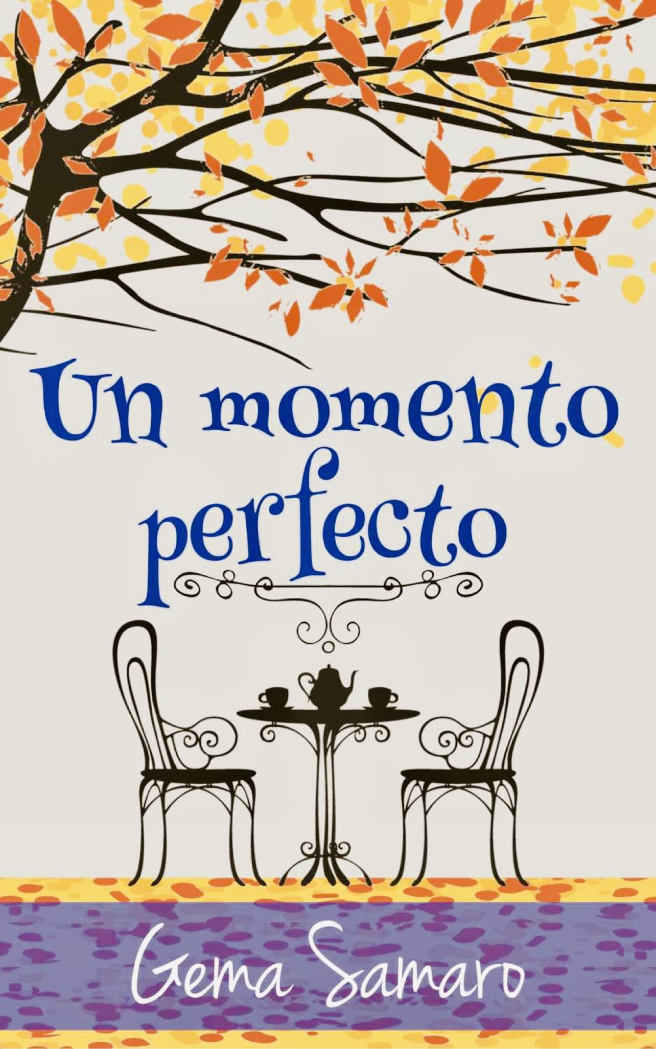 Un momento perfecto (Spanish Edition) by Gema Samaro | Goodreads