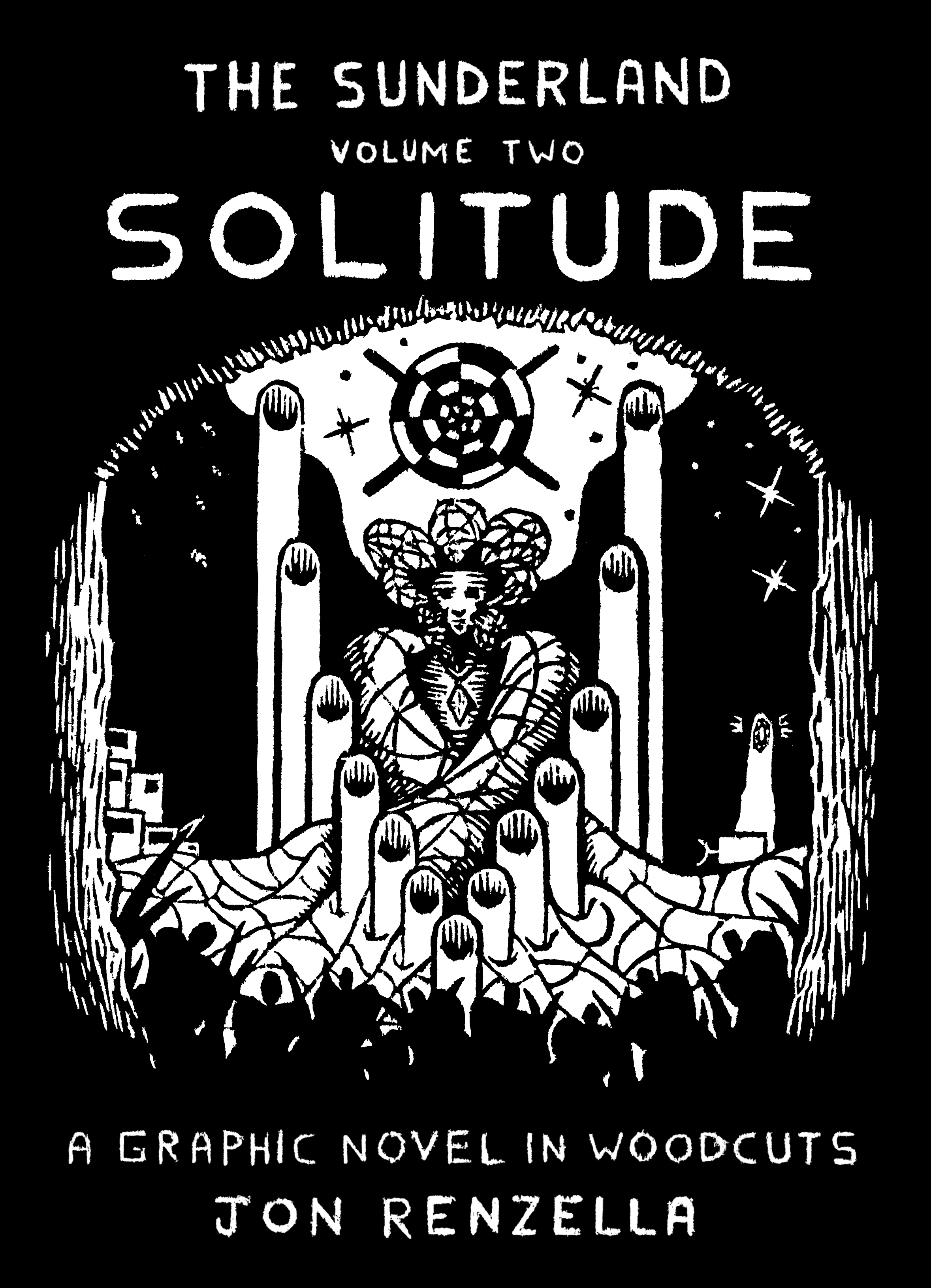 The Sunderland Volume 2: Solitude by Jon Renzella | Goodreads