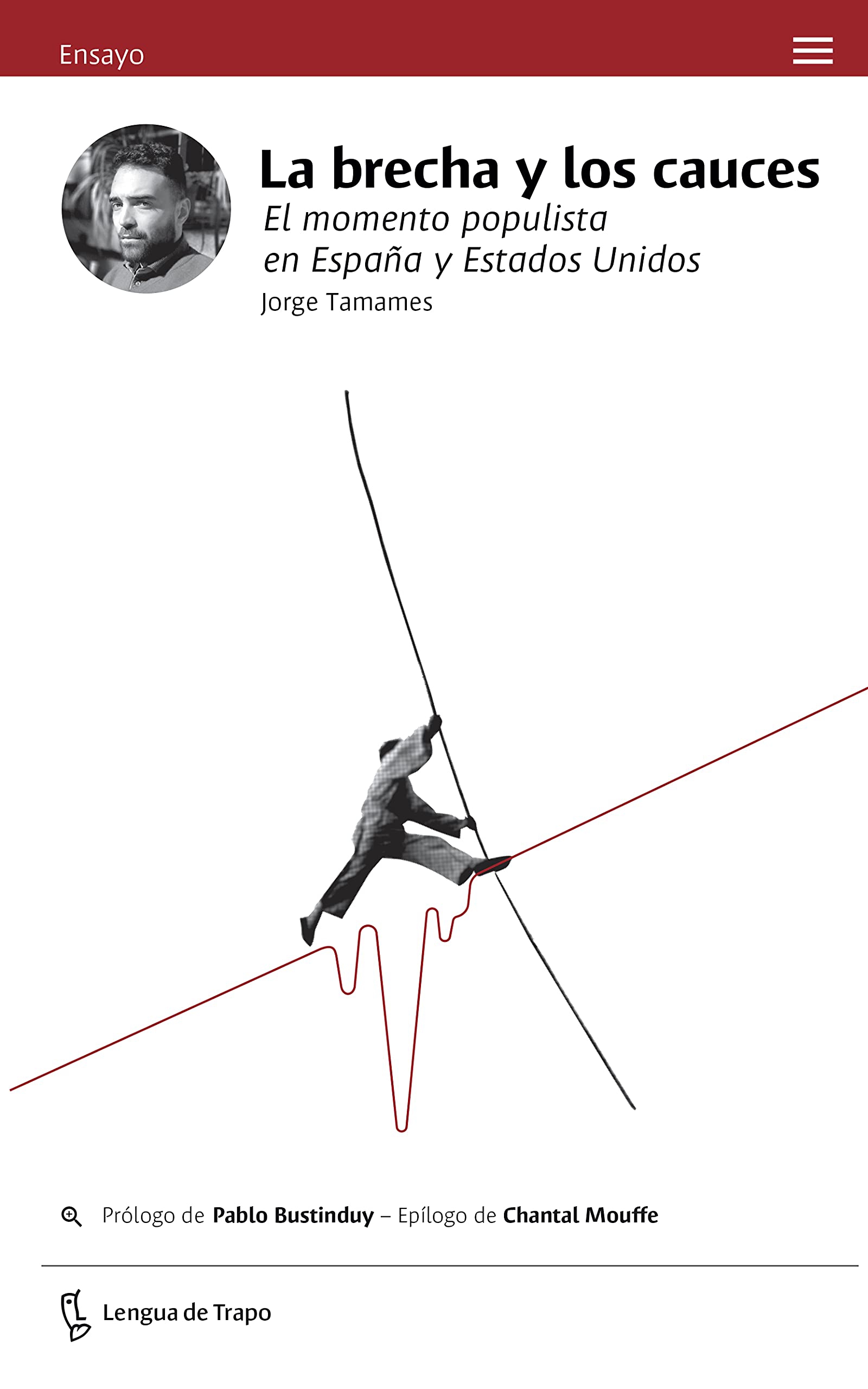 La brecha y los cauces. El momento populista en España y Estados Unidos ...