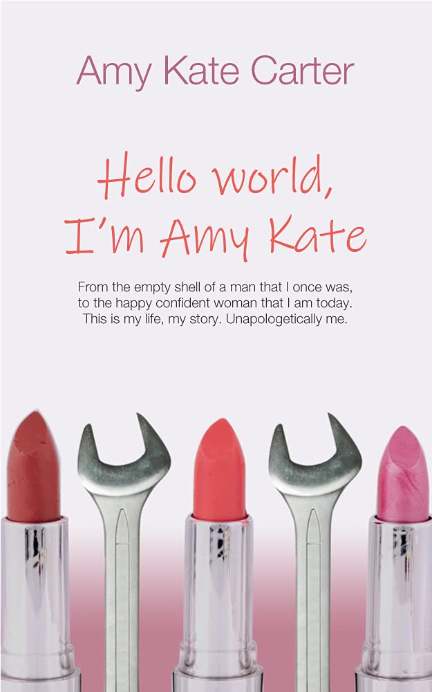 Hello world, I'm Amy Kate by Amy Kate Carter | Goodreads