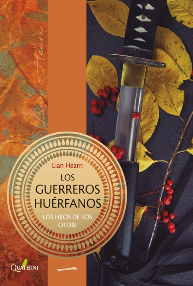 Los guerreros huérfanos (Los hijos de los Otori #1) by Lian Hearn ...
