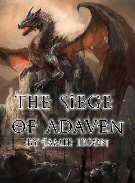 The Siege of Adaven by Jamie Ibson | Goodreads