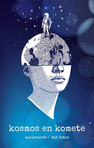 Kosmos en Komete by Ané Kotzé | Goodreads