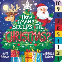 How many sleeps 'til Christmas? by Joff Brown | Goodreads