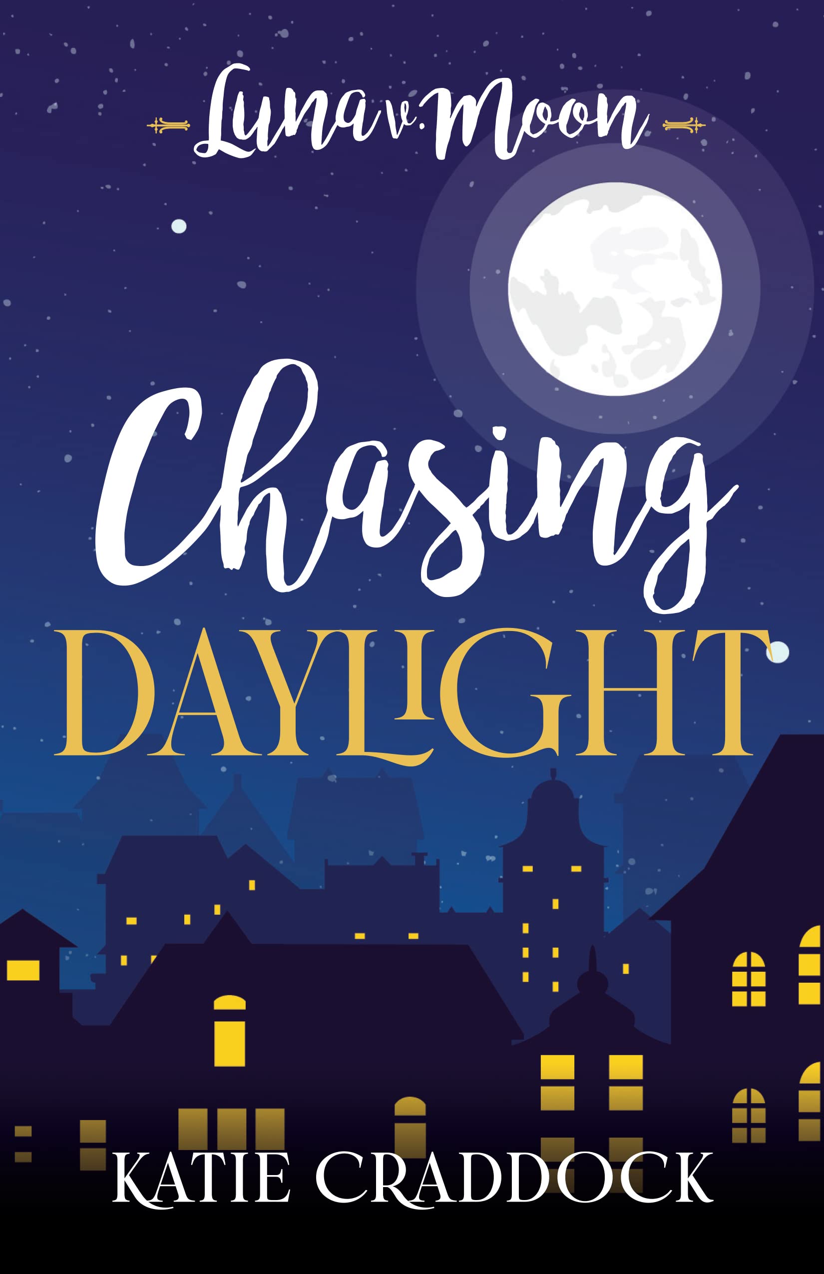 Chasing Daylight by Katie Craddock | Goodreads