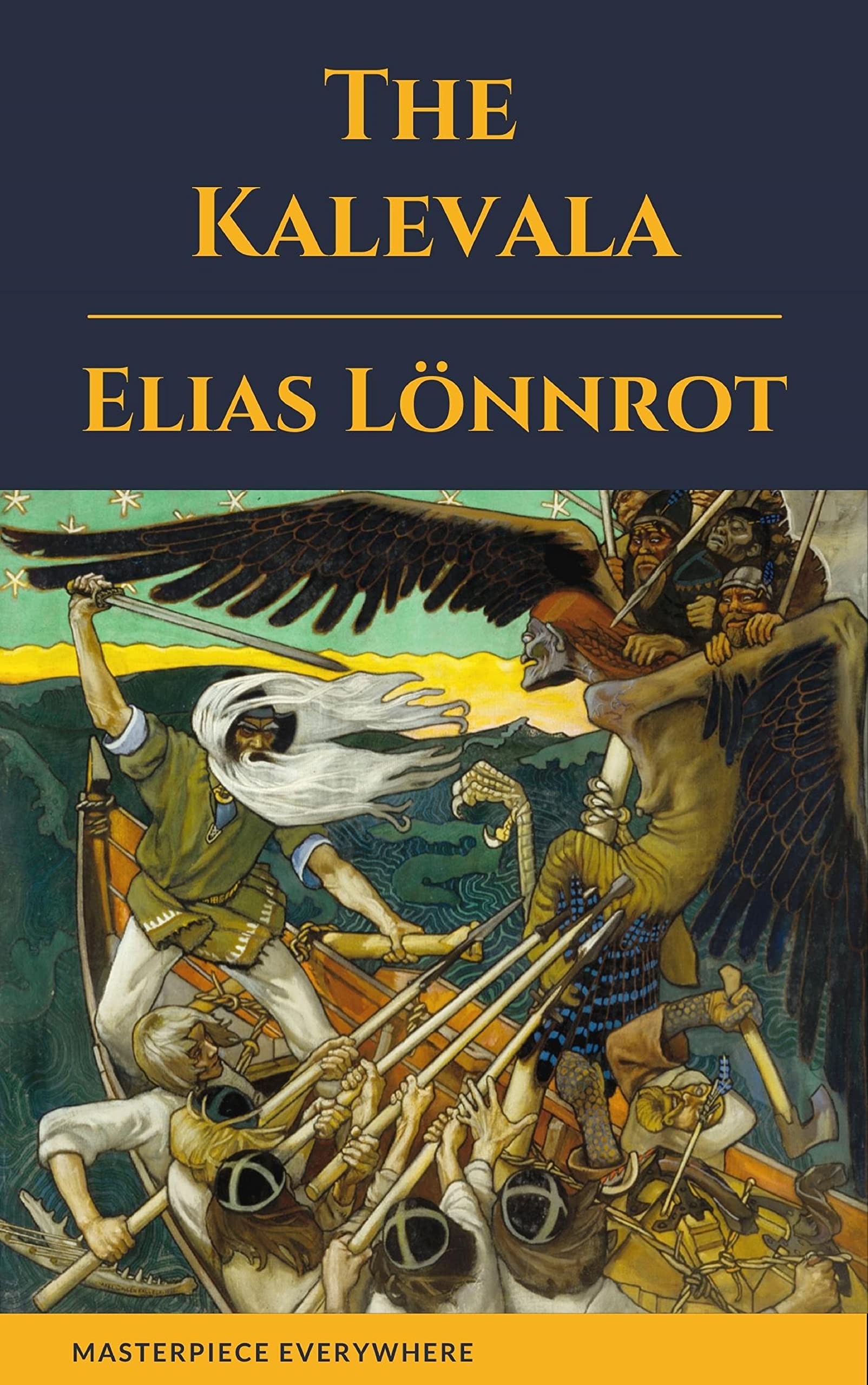 The Kalevala: An Epic Poem after Oral by Elias Lönnrot | Goodreads