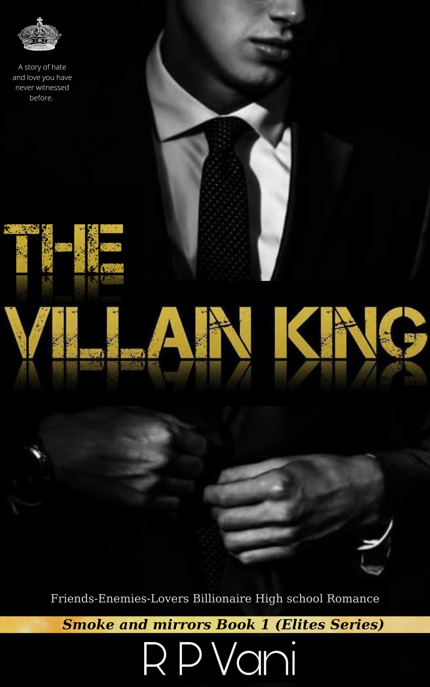 The Villain King (Smoke and the mirrors #1) by R.P. Vani | Goodreads