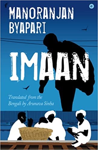 Imaan by Manoranjan Byapari | Goodreads