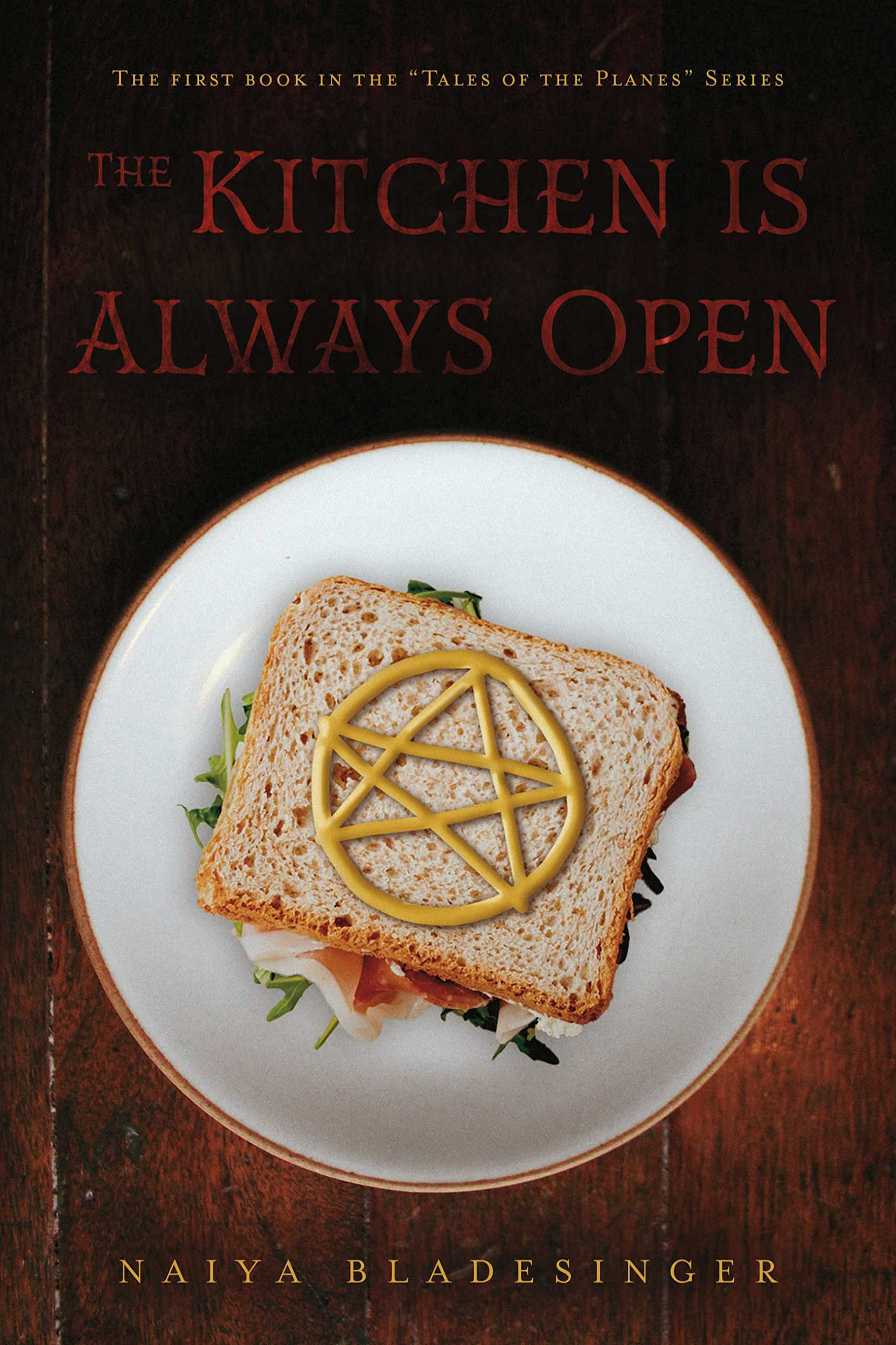 The Kitchen is Always Open by Naiya Bladesinger | Goodreads