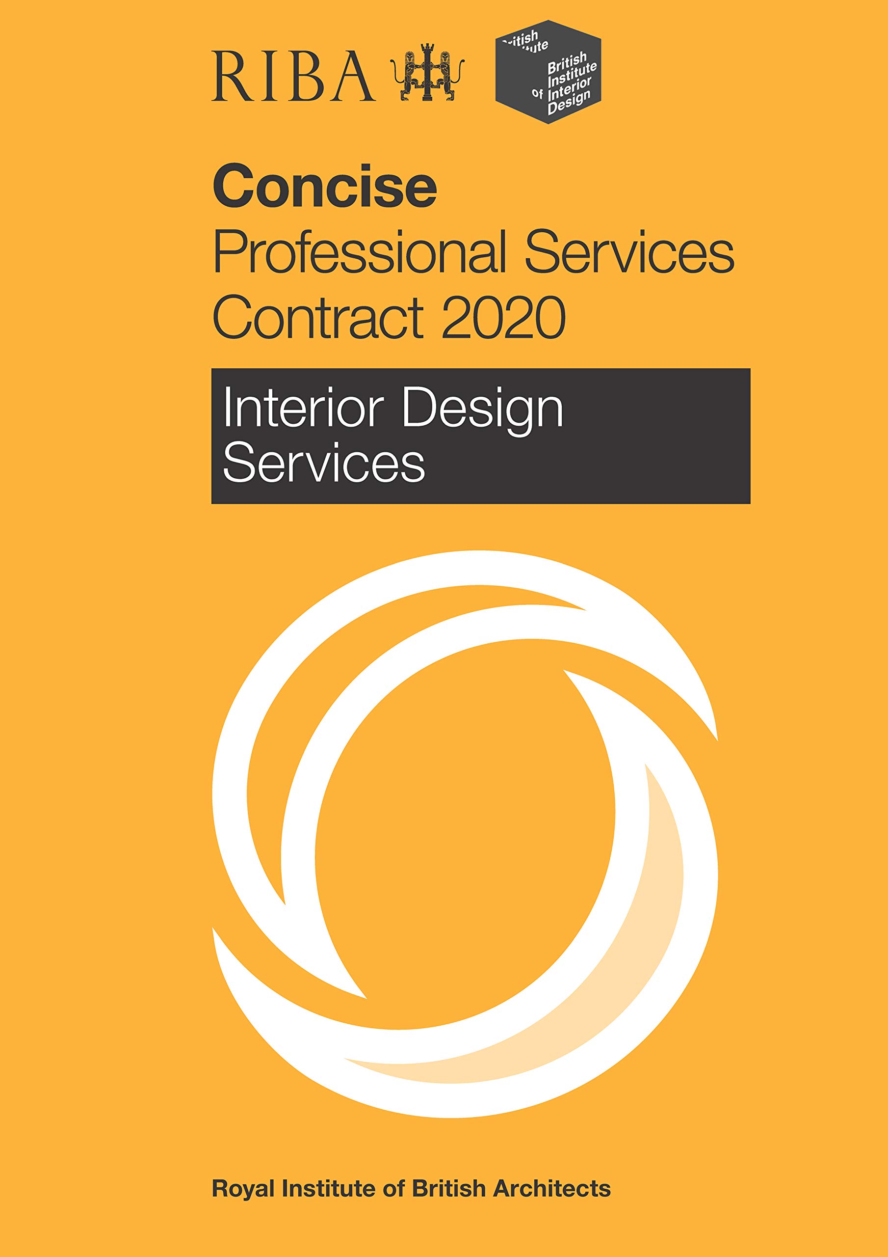 RIBA/BIID Concise Professional Services Contract 2020 : Interior Design ...