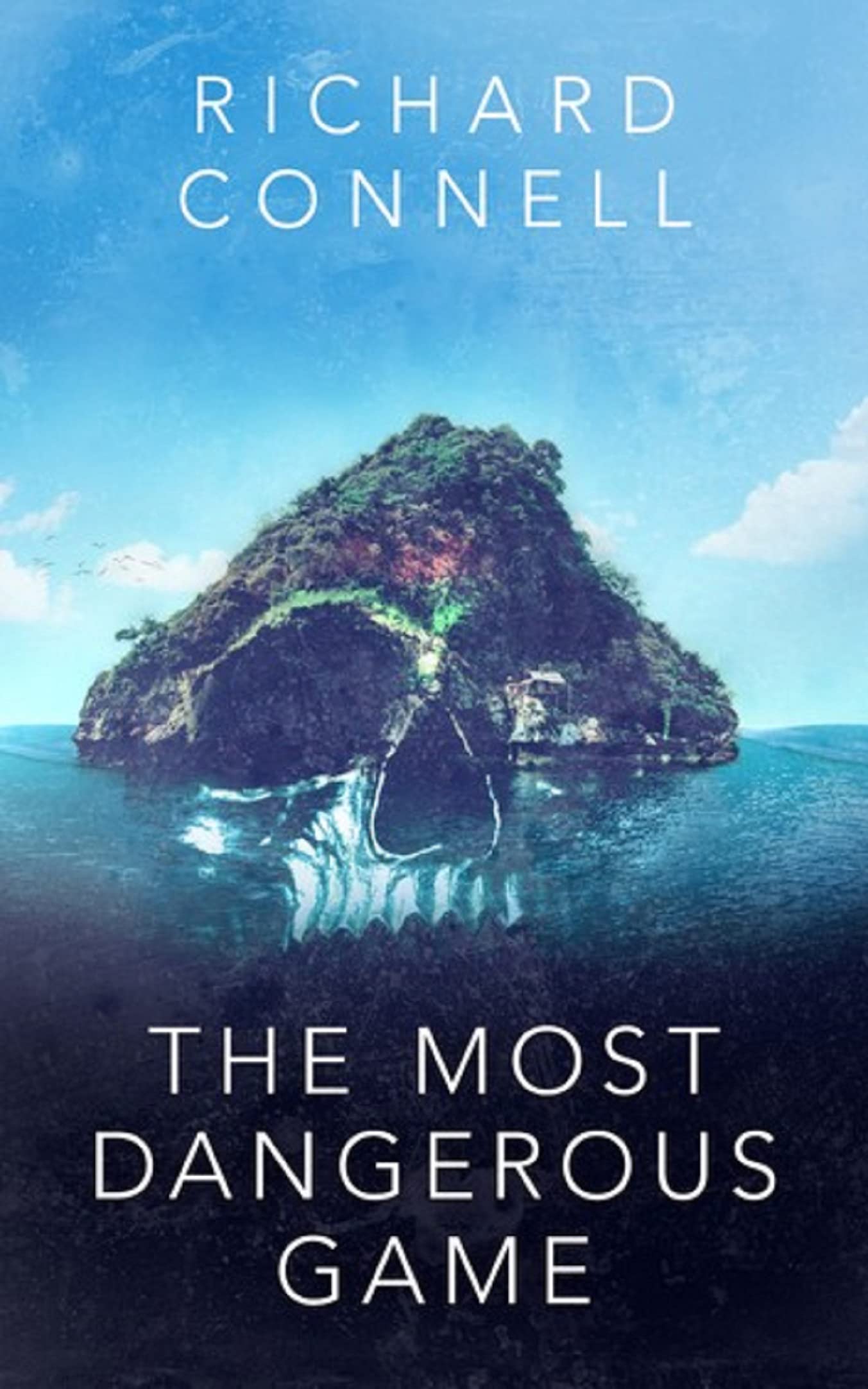 The Most Dangerous Game by Richard Connell by Richard Connell | Goodreads