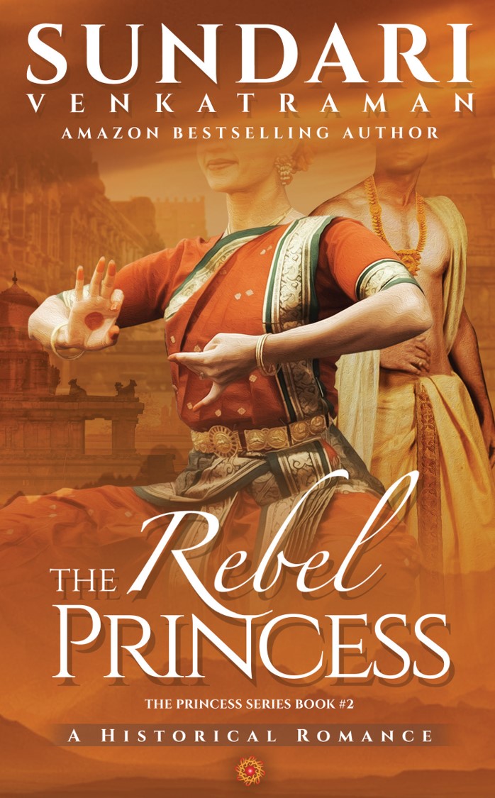 The Rebel Princess (The Princess Series #2) by Sundari Venkatraman ...