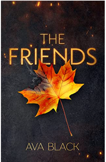 The Friends by Ava Black | Goodreads