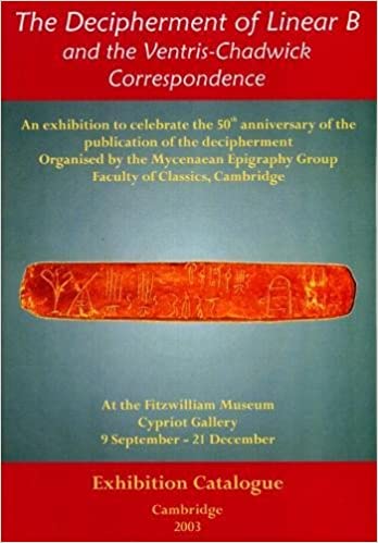 The Decipherment of Linear B and the Ventris-Chadwick Correspondence ...