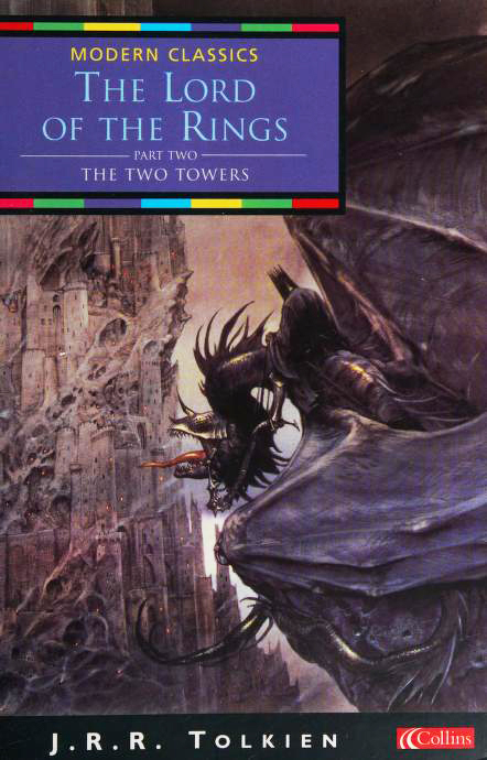The Lord of the Rings: Part Two: The Two Towers by J.R.R. Tolkien ...