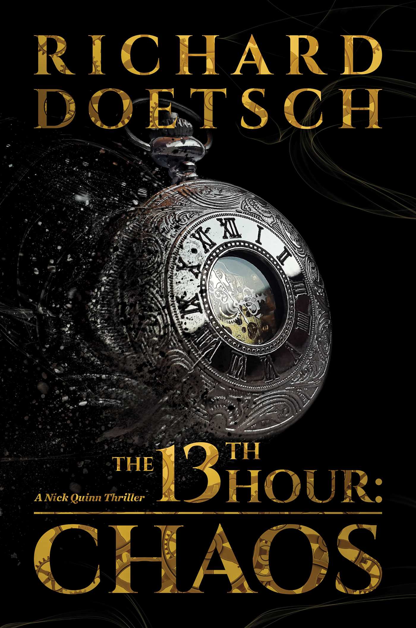 The 13th Hour: Chaos by Richard Doetsch | Goodreads