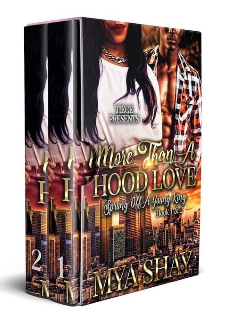 More Than A Hood Love : 1-2 Complete Box Set, Sprung Off A Young King ...