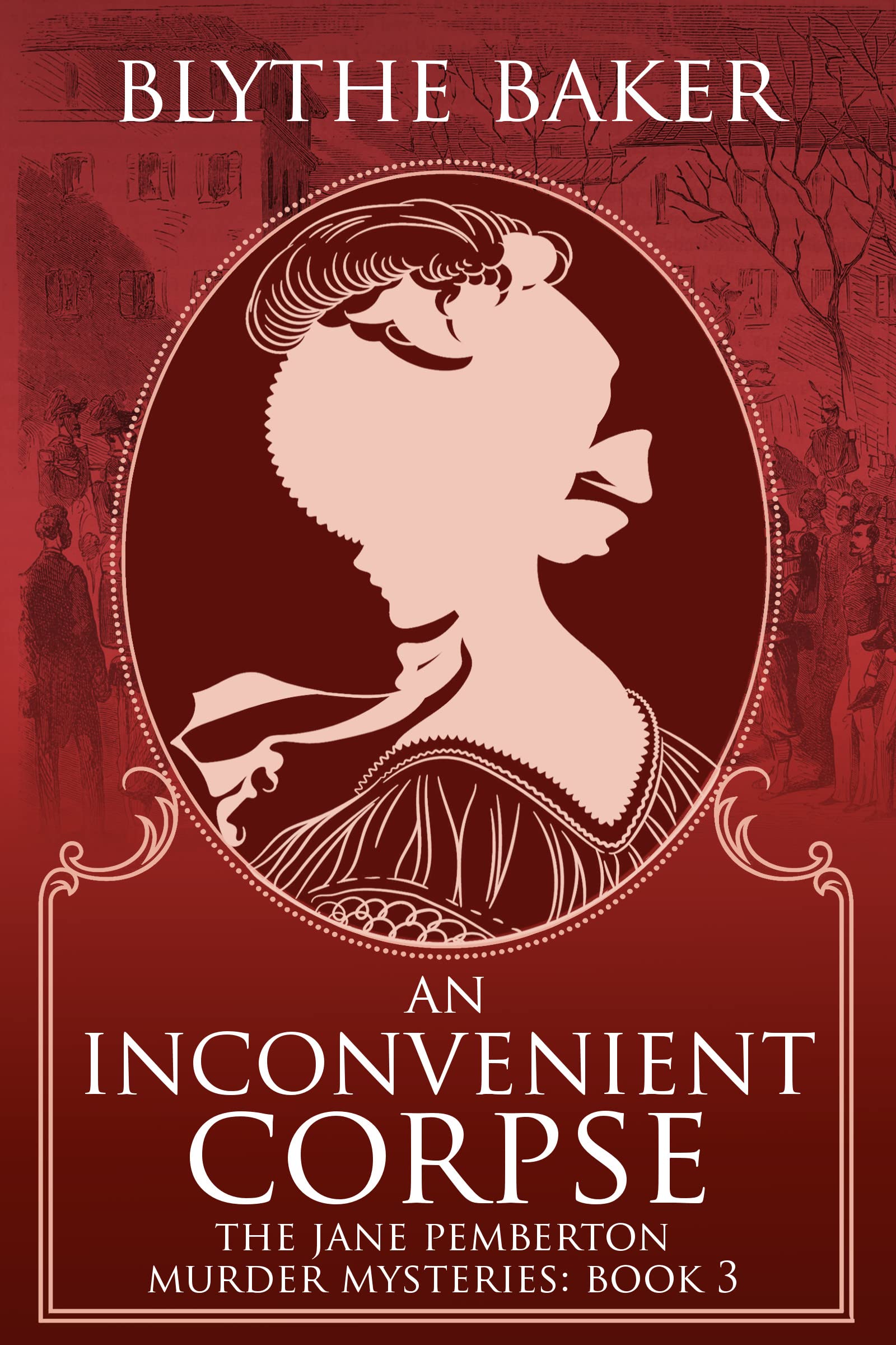 An Inconvenient Corpse (Jane Pemberton, #3) by Blythe Baker | Goodreads