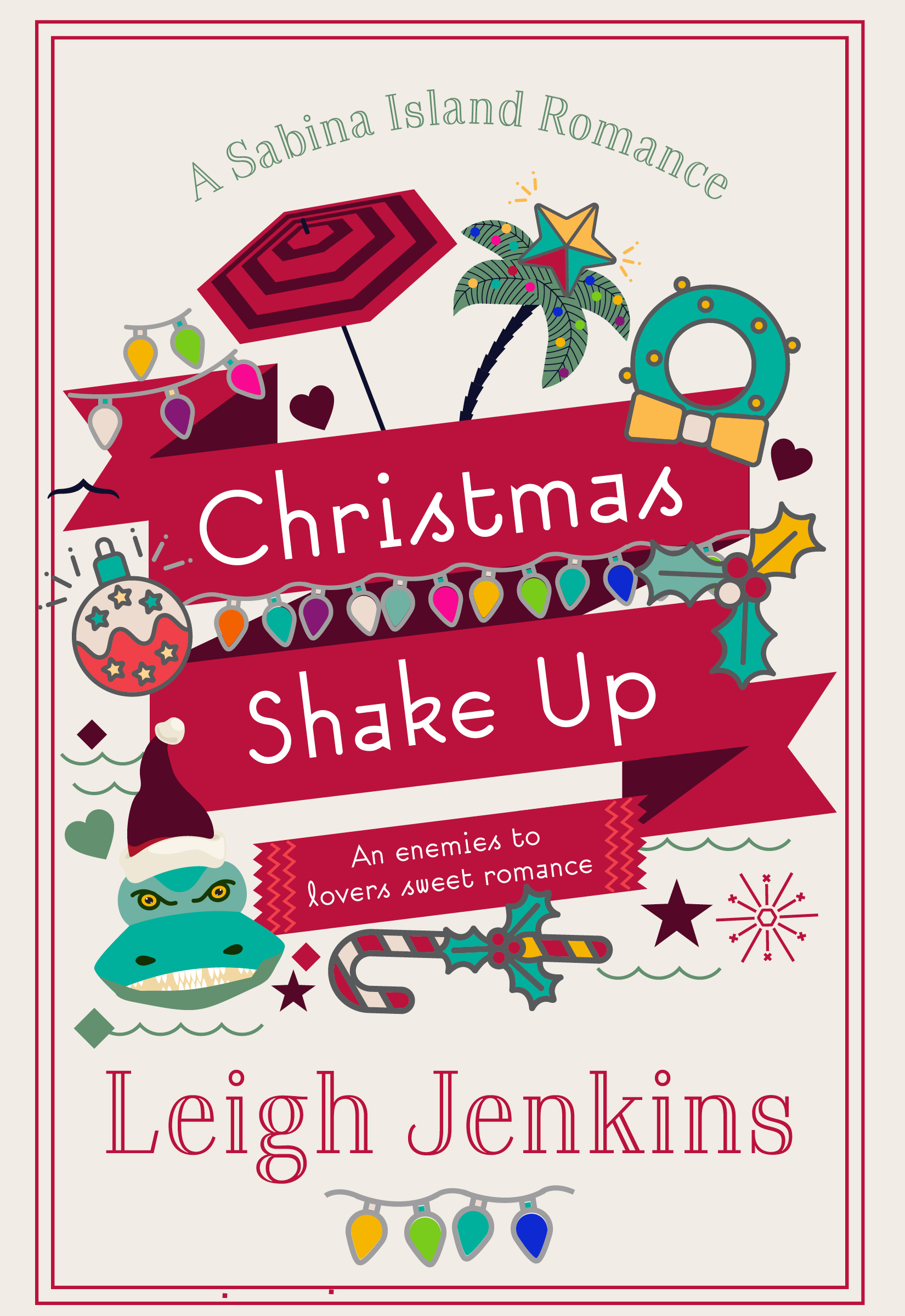Christmas Shake Up (Sabina Island Romance #3) by Leigh Jenkins | Goodreads