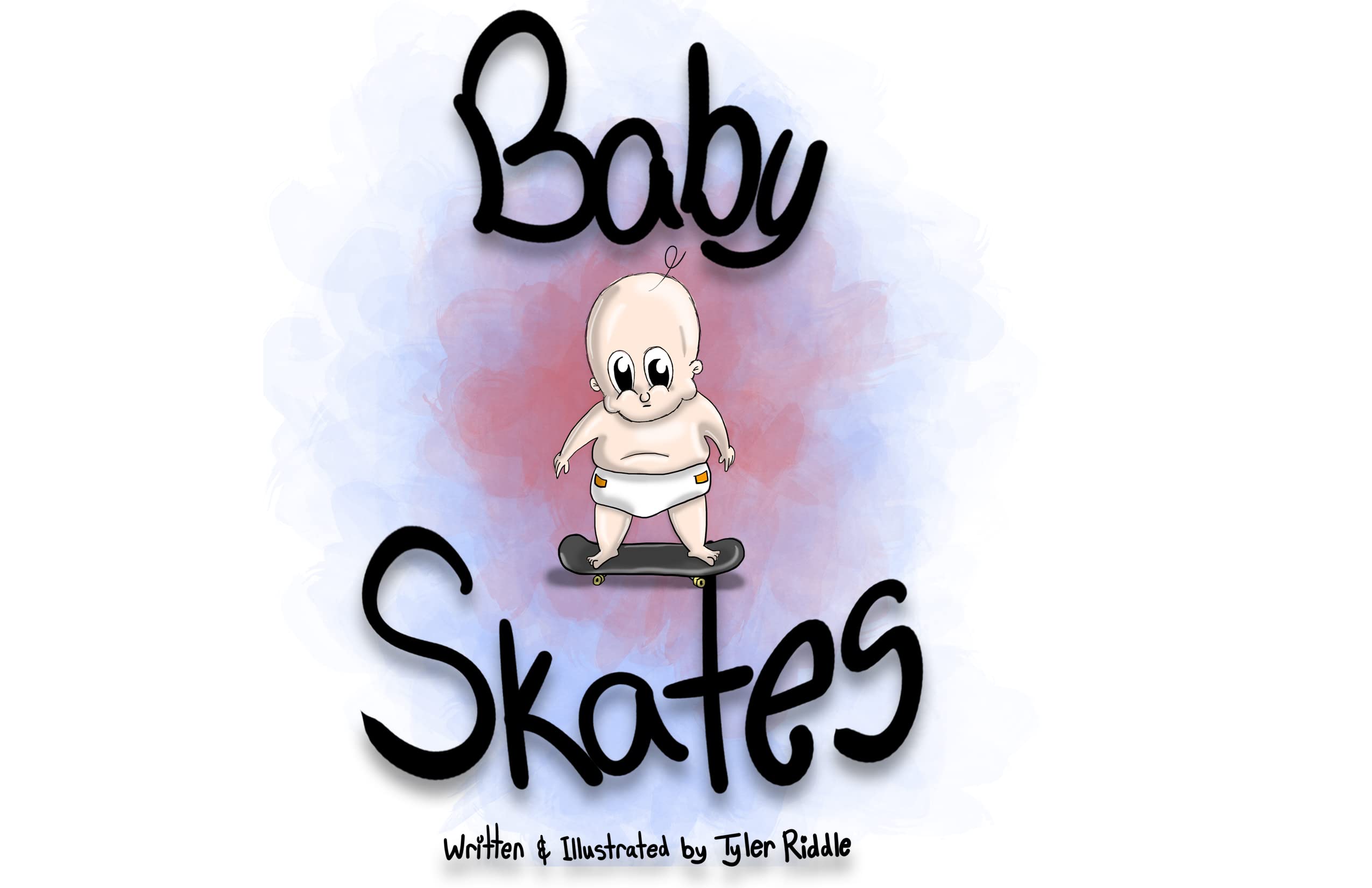 Baby Skates by Tyler Riddle | Goodreads