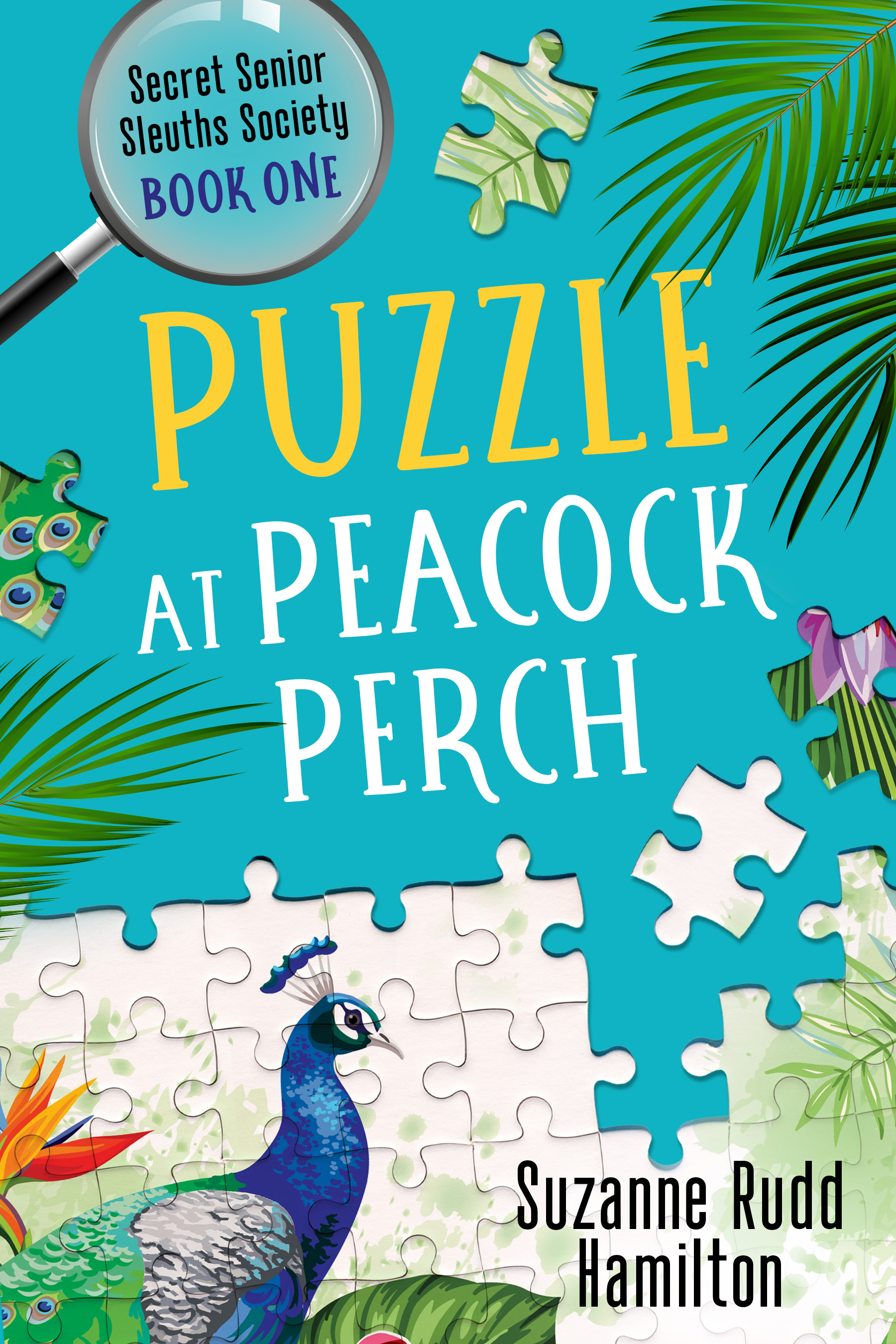 Puzzle at Peacock Perch by Suzanne Rudd Hamilton | Goodreads