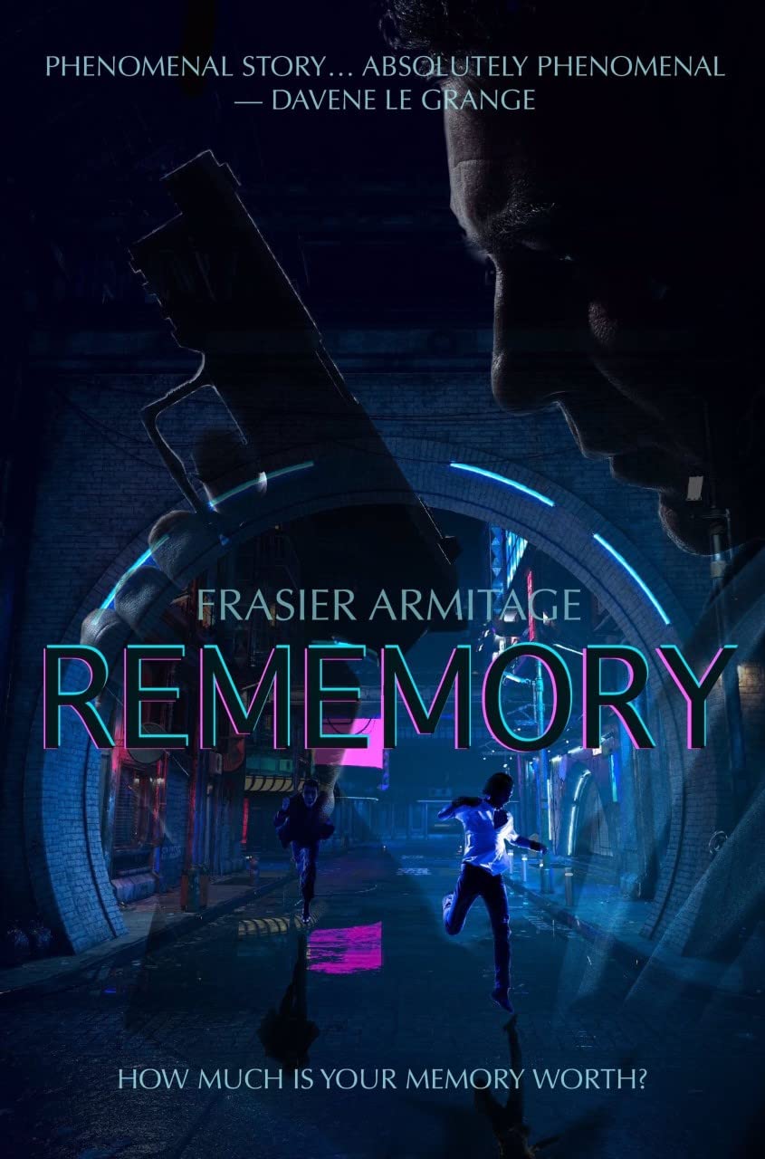 Rememory by Frasier Armitage | Goodreads