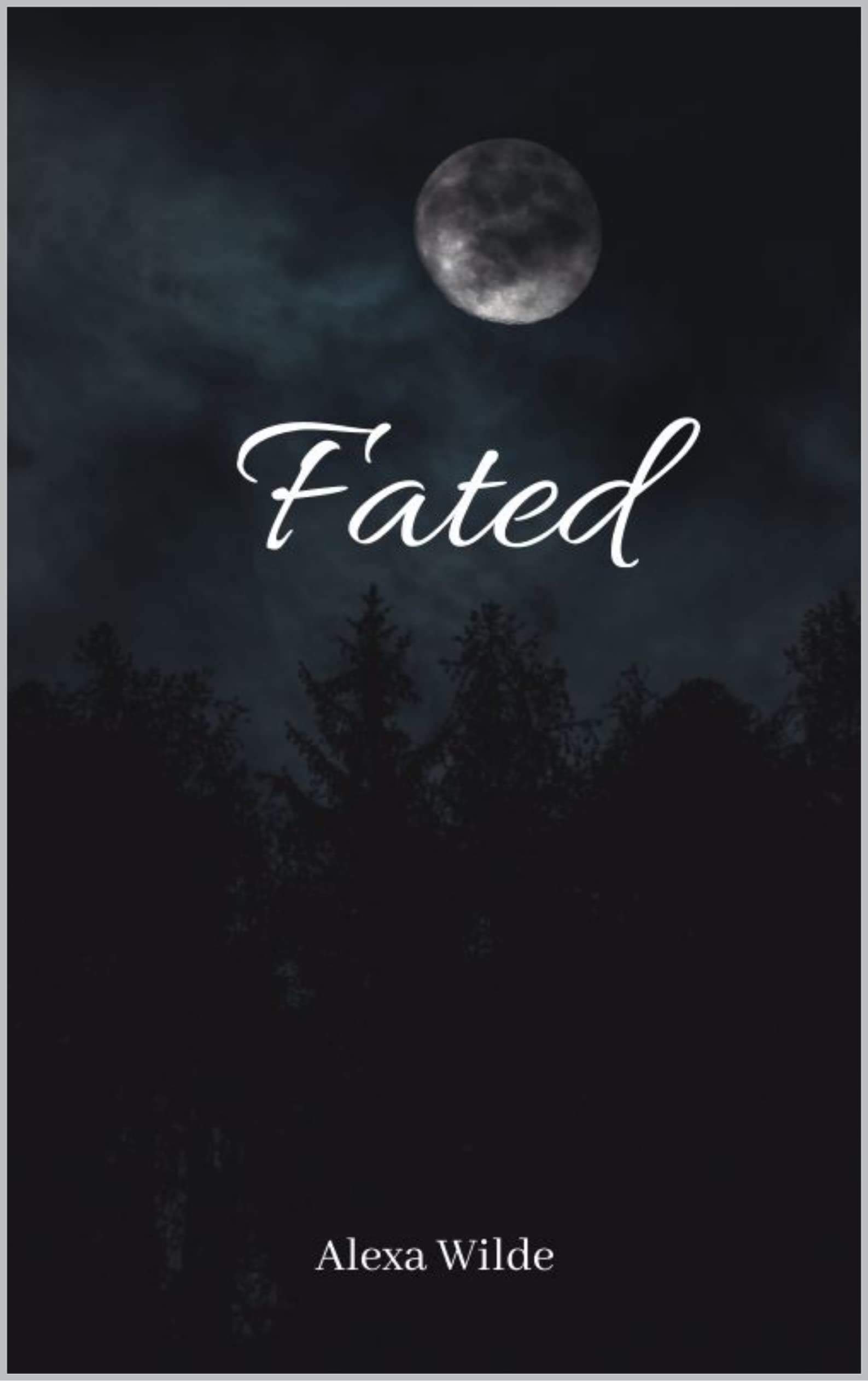 Fated (Becca Shaw #1) by Alexa Wilde | Goodreads